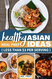 44 Healthy Asian Meal Prep Ideas (less than $3 per serving) - Meal Prepify